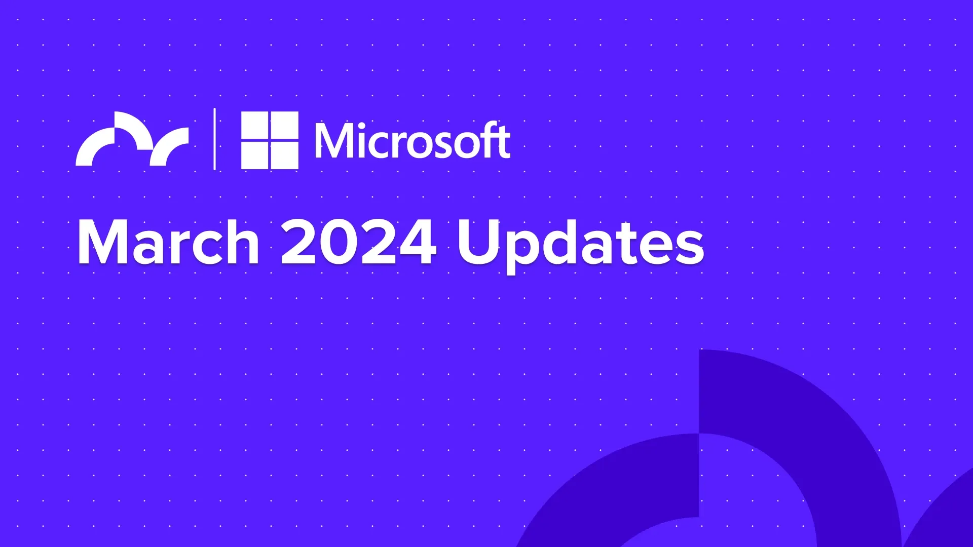 Microsoft March 2024 Updates for Partners