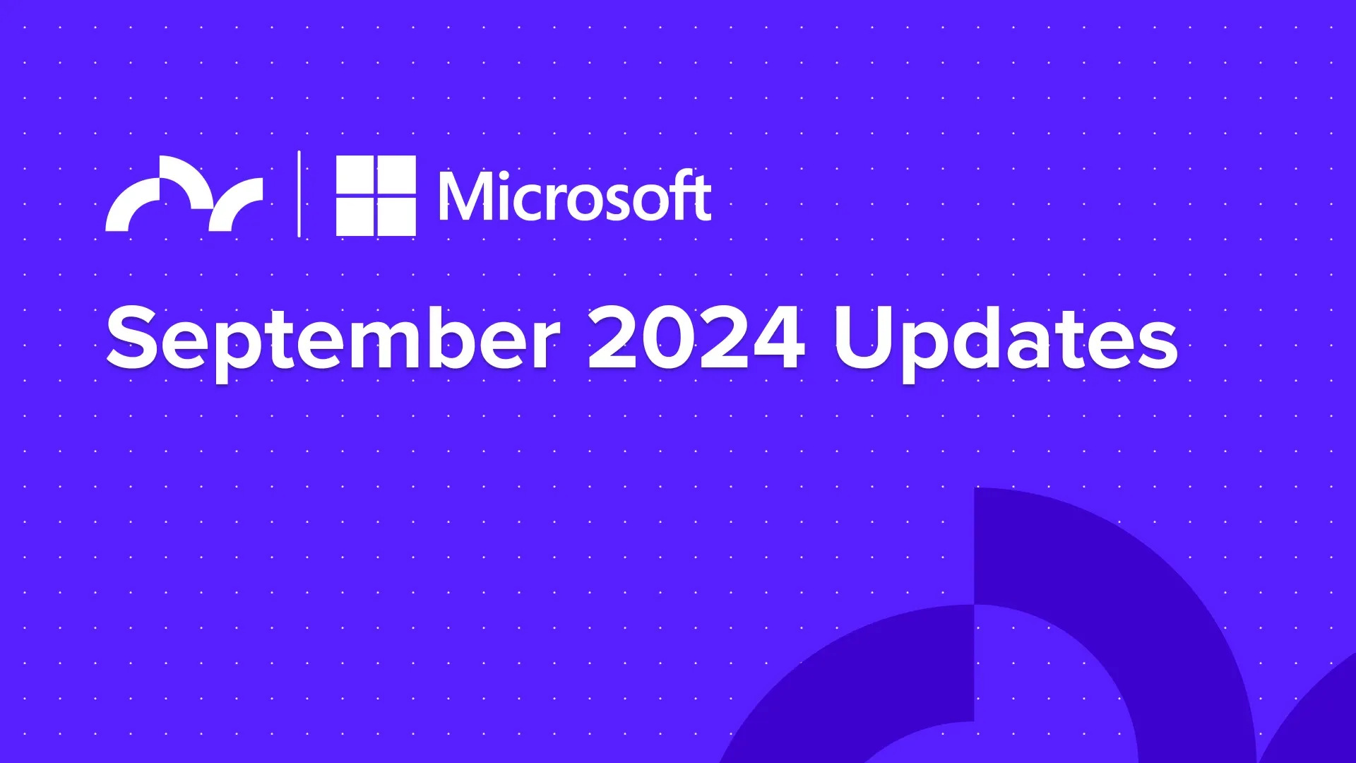 Microsoft Partner Updates September 2024